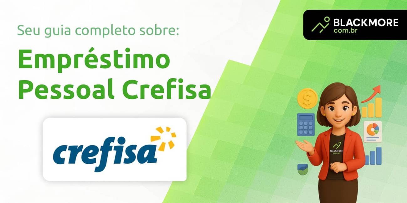 Empréstimo Pessoal Crefisa: Tudo que Você Precisa Saber